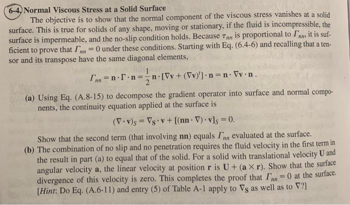 6-4. Normal Viscous Stress at a Solid Surface The | Chegg.com