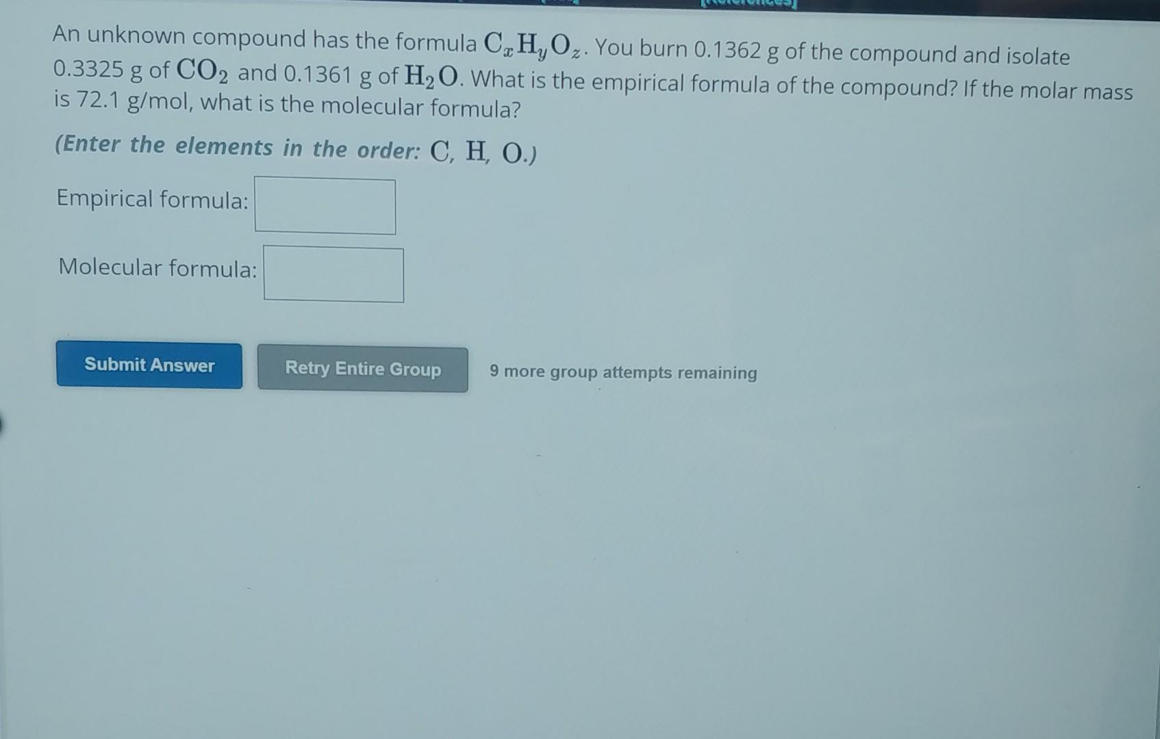 Solved An unknown compound has the formula CxHyOz. You burn | Chegg.com