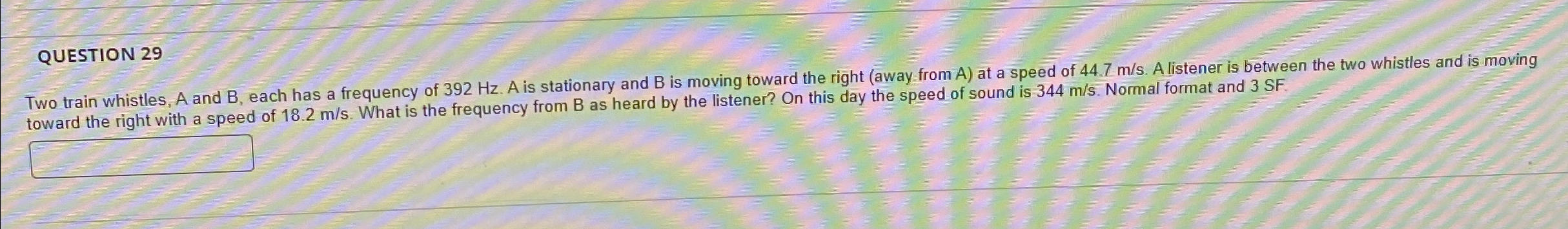 Solved QUESTION 29Two train whistles, A and B, ﻿each has a | Chegg.com