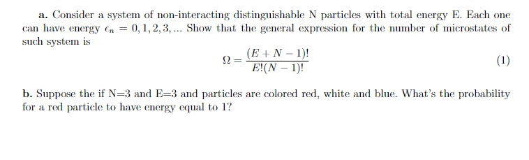 Solved a. ﻿Consider a system of non-interacting | Chegg.com