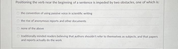 Positioning the verb near the beginning of a sentence | Chegg.com