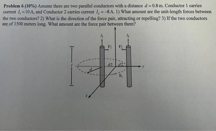 Problem 6(10%) Assume there are two parallel | Chegg.com