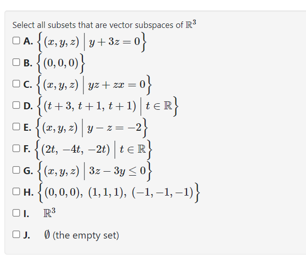 Solved Select all subsets that are vector subspaces of | Chegg.com