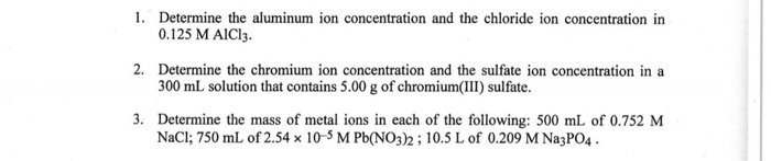 Solved 1. Determine the aluminum ion concentration and the | Chegg.com