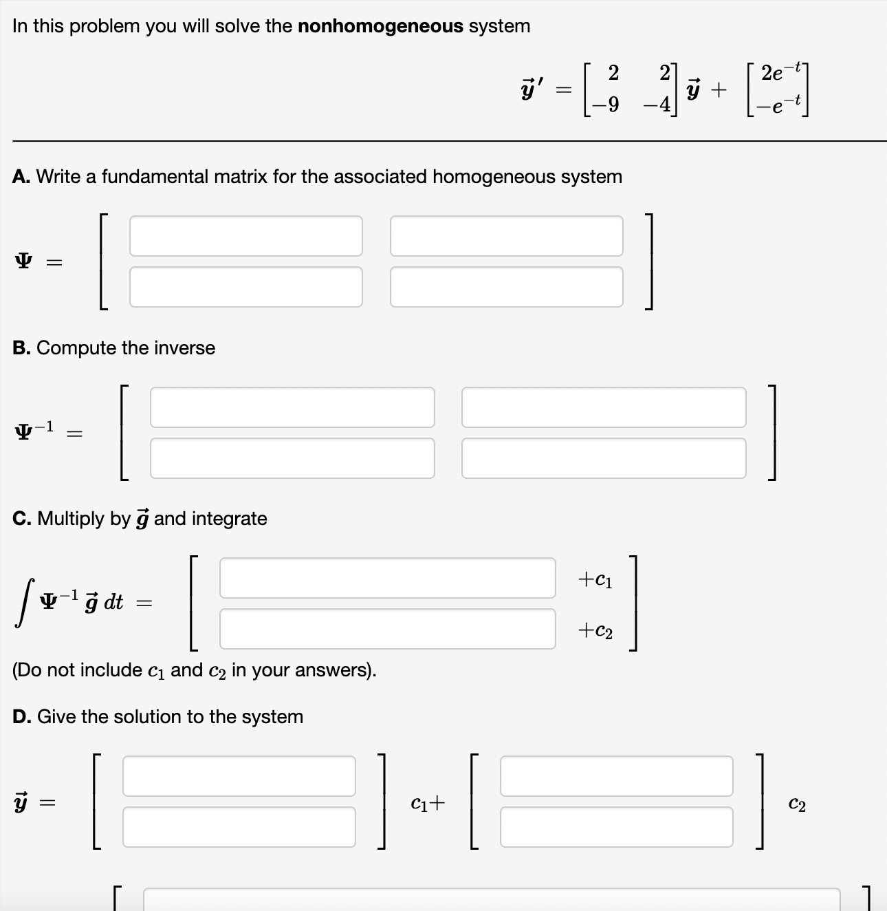Solved In this problem you will solve the nonhomogeneous | Chegg.com