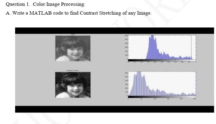 Solved Question 1 Color Image Processing A Write A Matlab