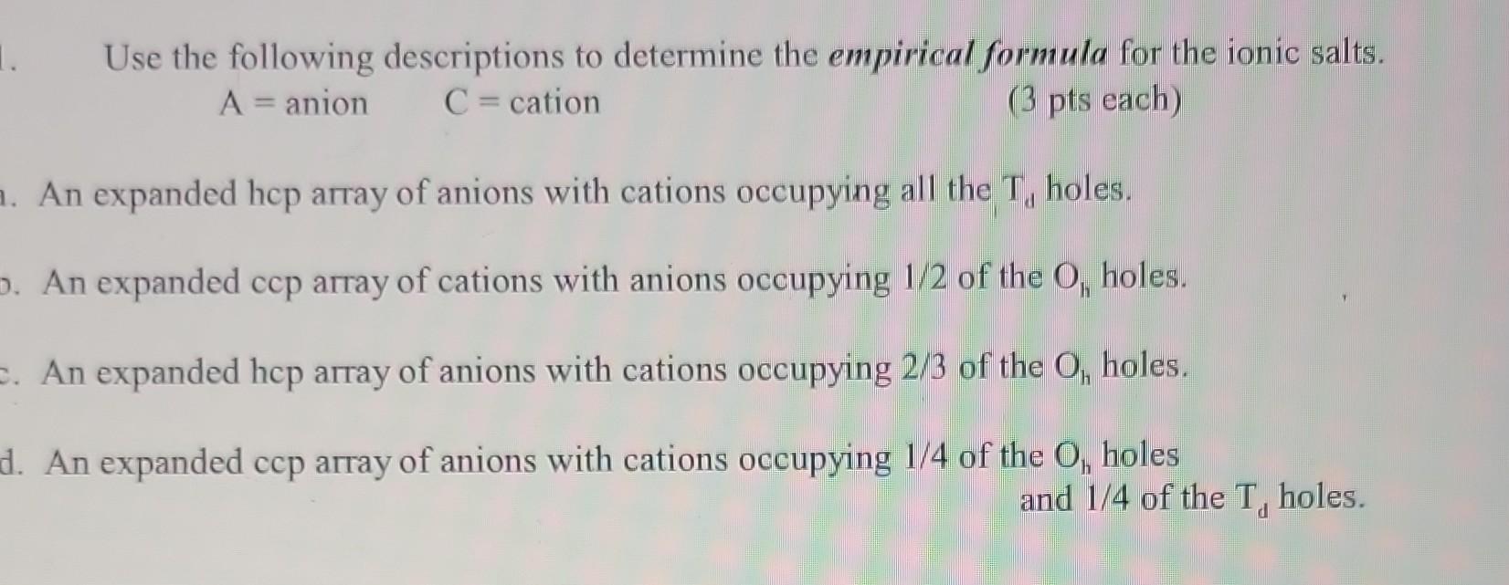 Solved Use the following descriptions to determine the | Chegg.com