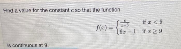 Solved Find a value for the constant c so that the function | Chegg.com