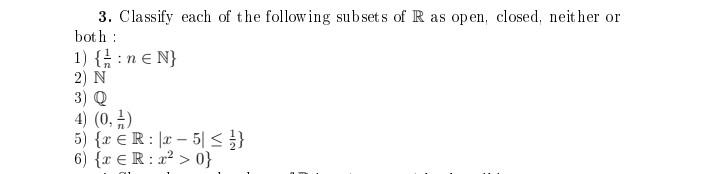 Solved 3. Classify each of the following subsets of R as | Chegg.com
