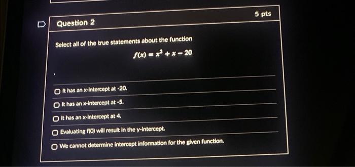 Solved Select all of the true statements about the function | Chegg.com