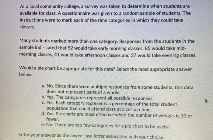 Solved At a local community college, a survey was taken to | Chegg.com