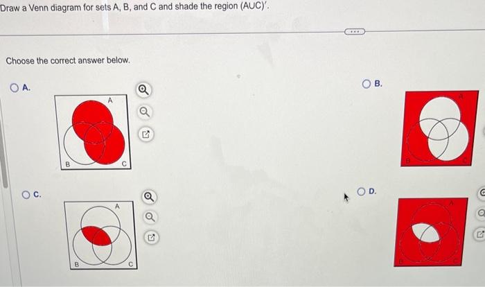 Solved Draw a Venn diagram for sets A,B, and C and shade the | Chegg.com