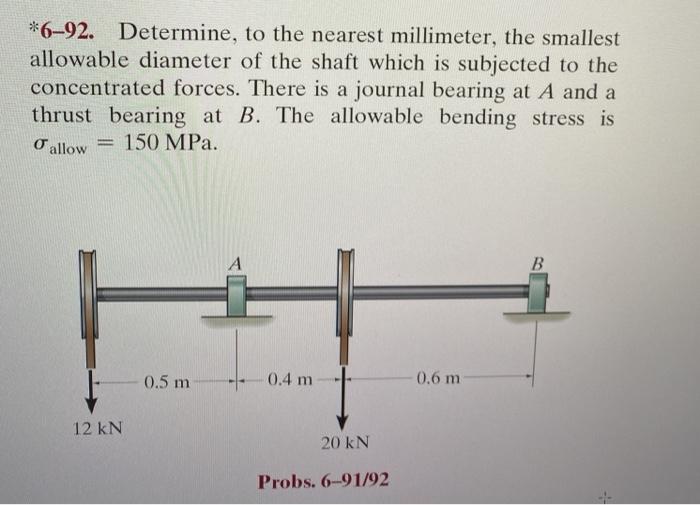 Solved *6–92. Determine, to the nearest millimeter, the | Chegg.com