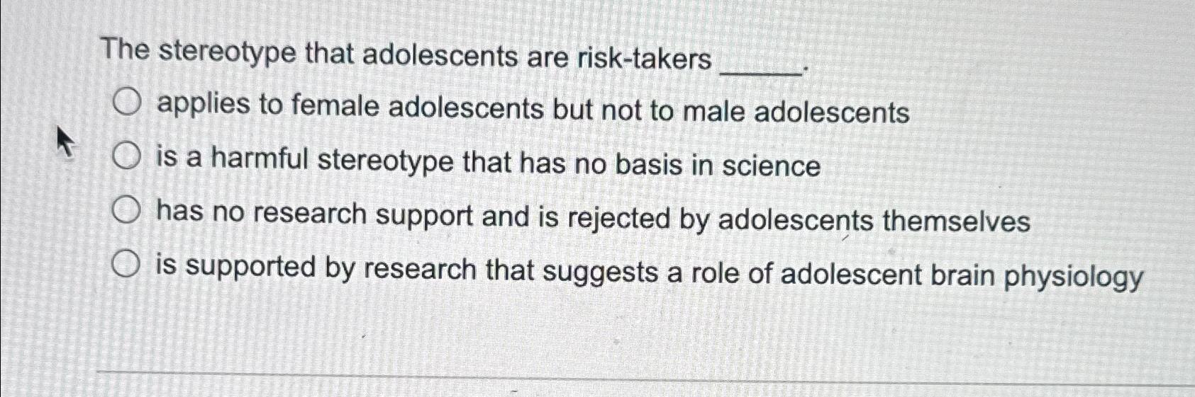 Solved The stereotype that adolescents are | Chegg.com