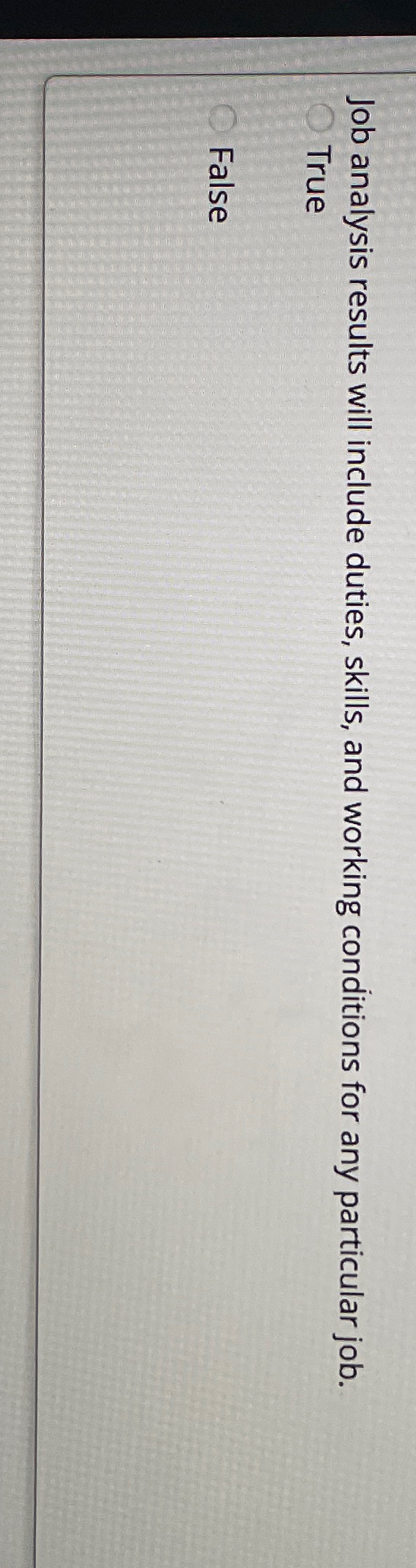Solved Job analysis results will include duties, skills, and | Chegg.com