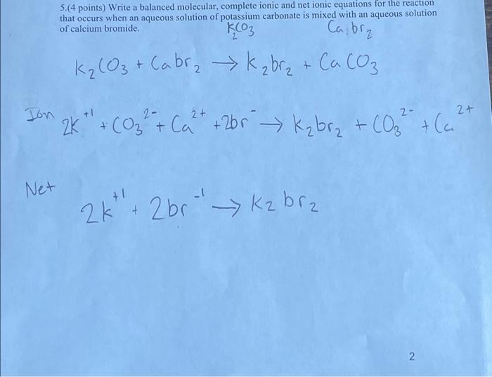 Solved Ion Net 5.(4 points) Write a balanced molecular, | Chegg.com