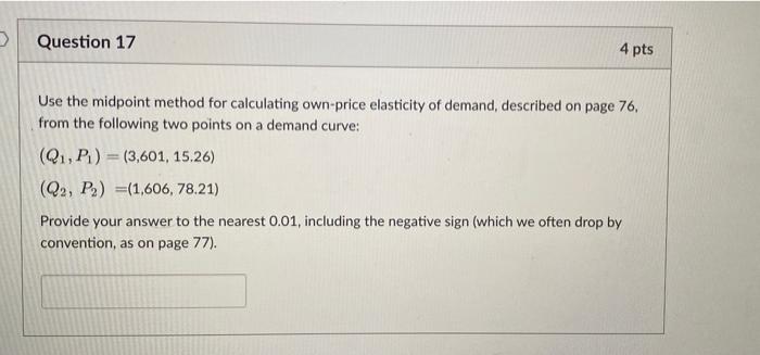 Solved Use the midpoint method for calculating own-price | Chegg.com