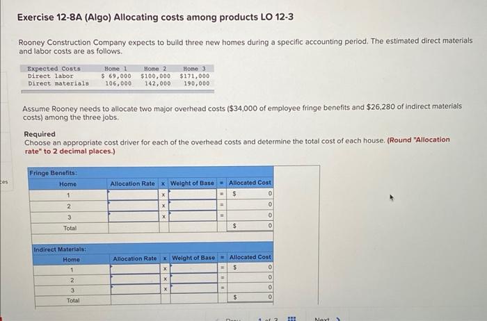 Solved Exercise 12-8A (Algo) Allocating costs among products | Chegg.com