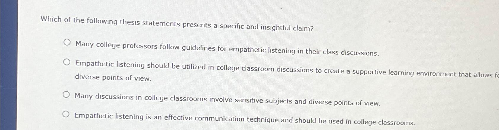 Which of the following thesis statements presents a | Chegg.com