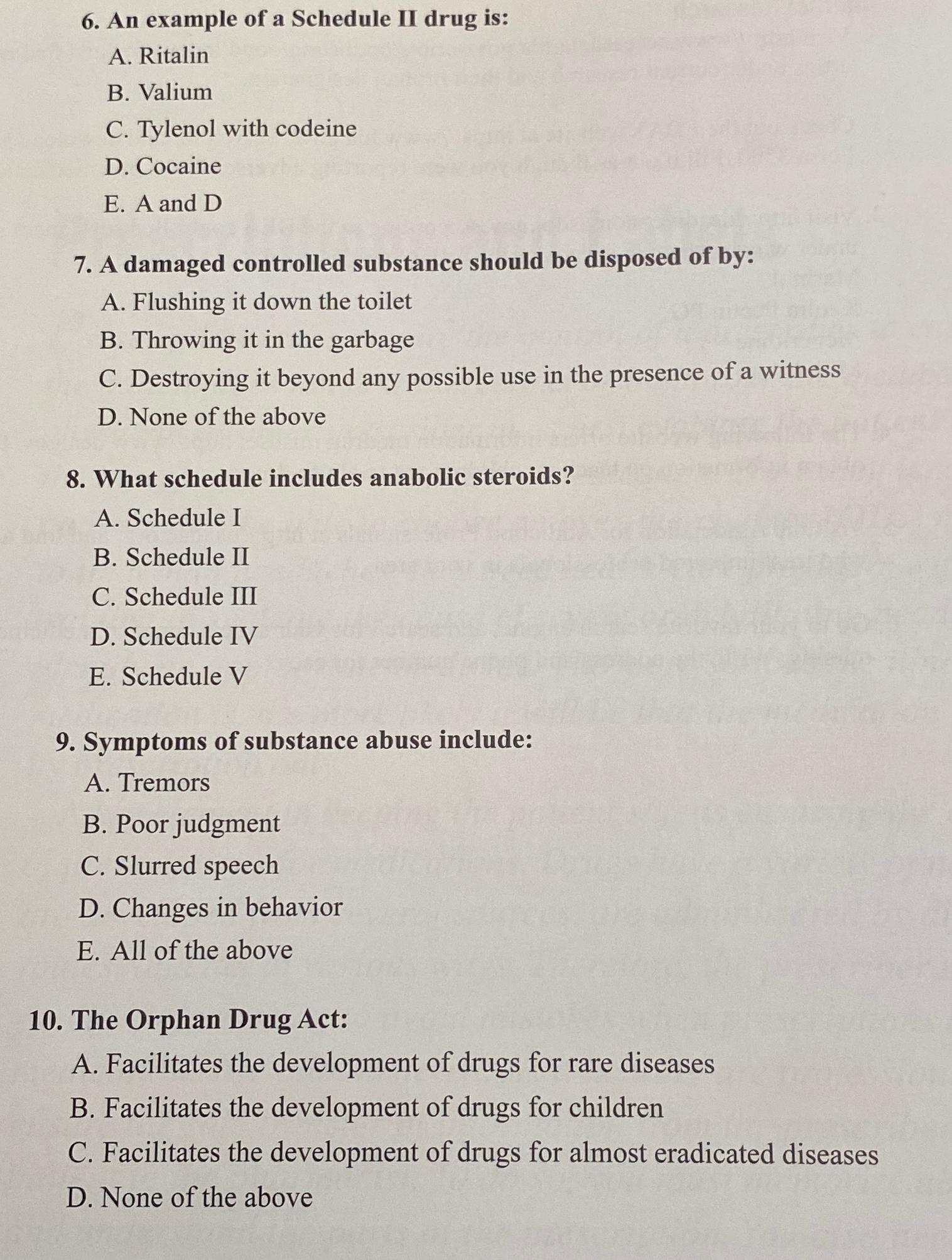 Solved An example of a Schedule II drug is:A. ﻿RitalinB. | Chegg.com