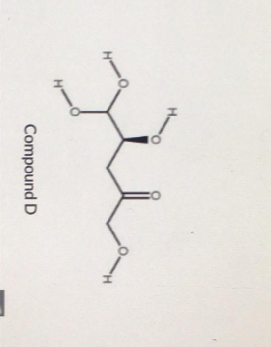 Solved Compound DRelationshipCompound A Compound B Compound | Chegg.com