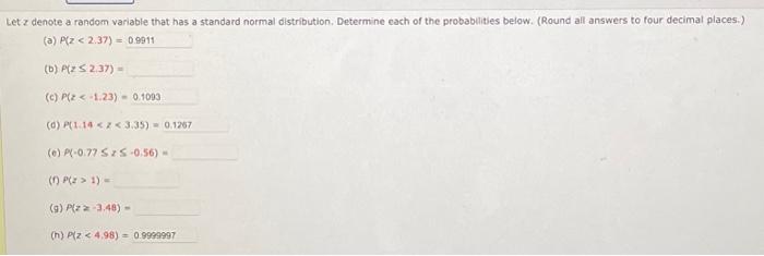 Solved Let z denote a random variable that has a standard | Chegg.com