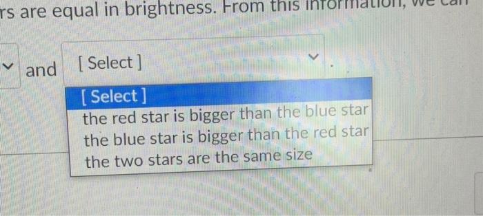 Solved You observe a binary star system that has one red | Chegg.com