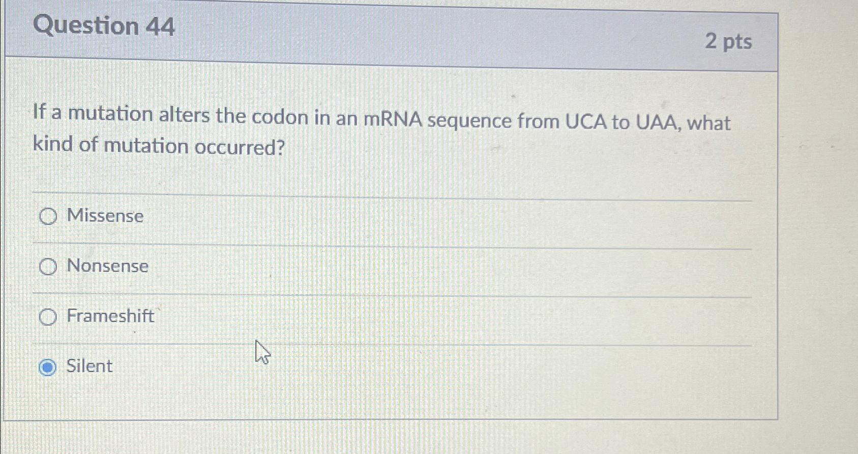 Solved Question 442 ﻿ptsIf a mutation alters the codon in an | Chegg.com
