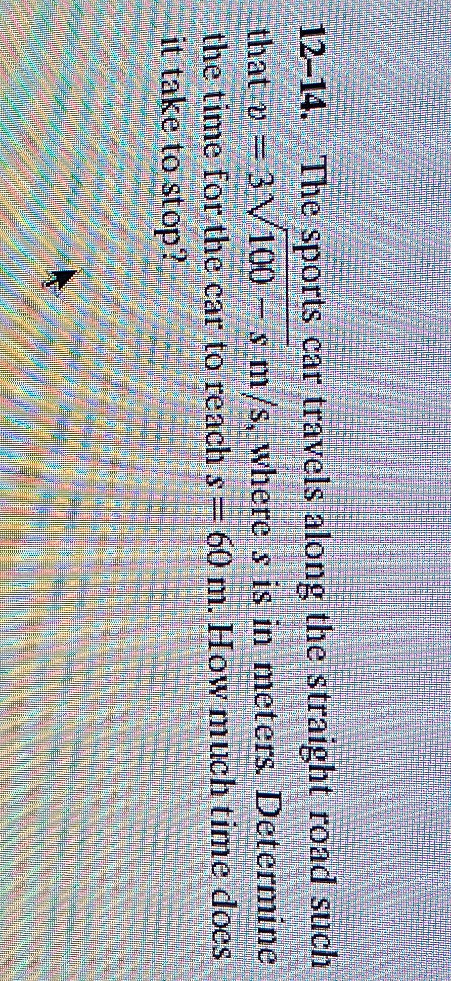 Solved 12-14. ﻿The sports car travels along the straight | Chegg.com