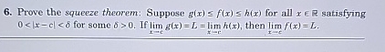 Solved Prove the squeeze theorem: Suppose g(x)≤f(x)≤h(x) | Chegg.com
