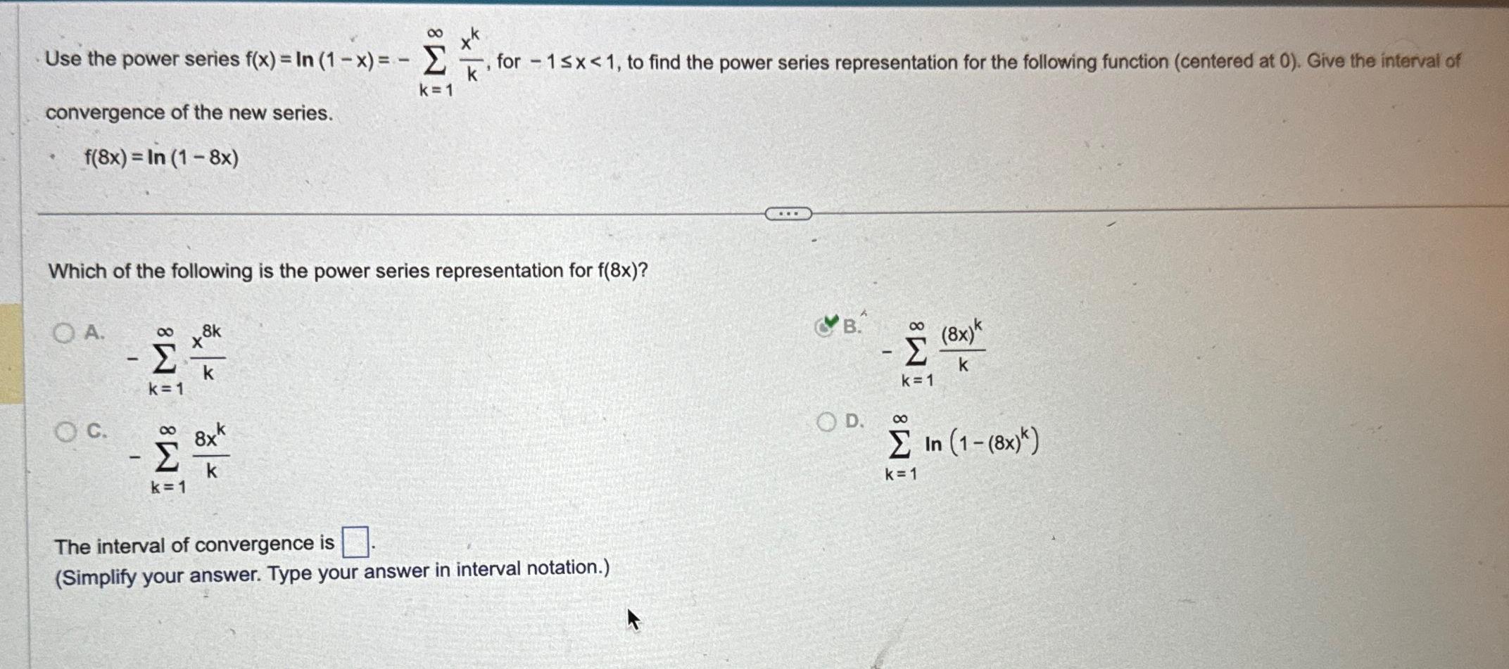 Solved Use the power series f(x)=ln(1-x)=-∑k=1∞xkk, ﻿for | Chegg.com
