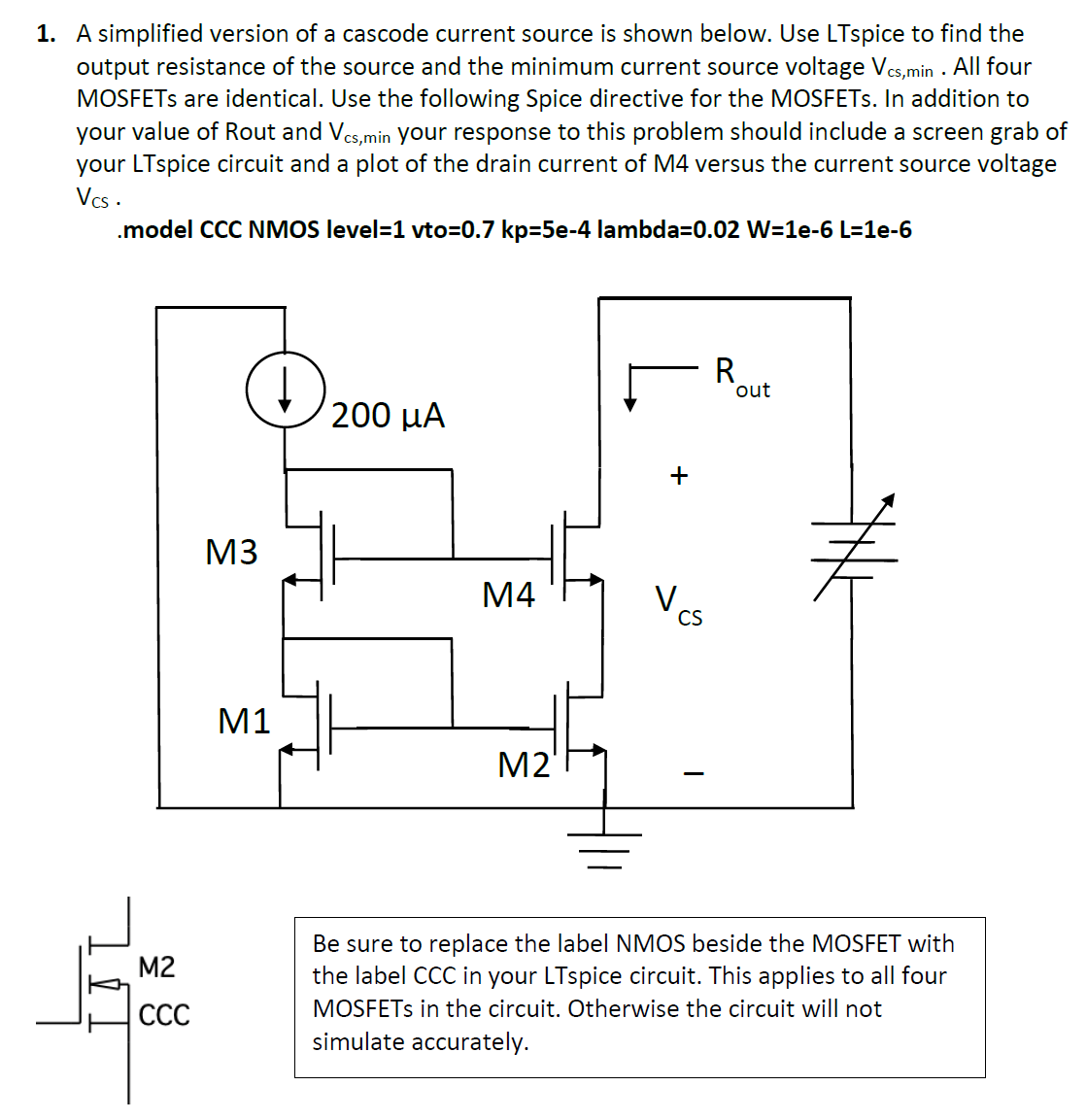 Solved A simplified version of a cascode current source is | Chegg.com