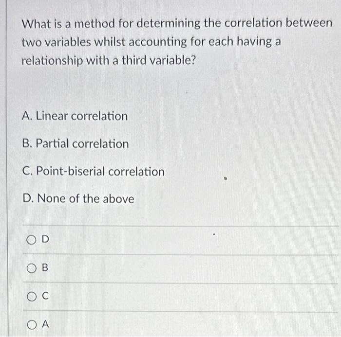Solved The results of a correlation test gives you what | Chegg.com