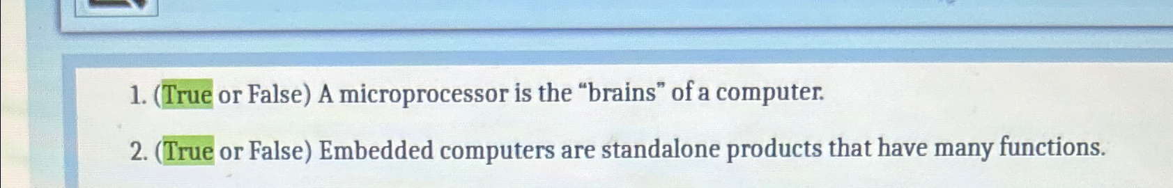 Solved True or False) ﻿Embedded computers are standalone | Chegg.com