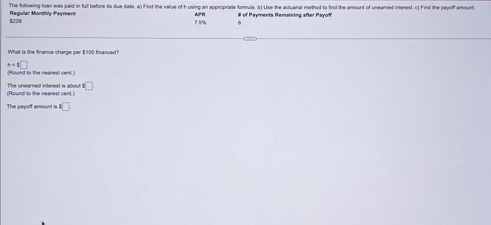 The following loan was paid in full before its due | Chegg.com