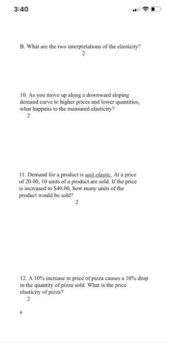 Solved 3:40 at 2. A downward sloping straight-line demand | Chegg.com