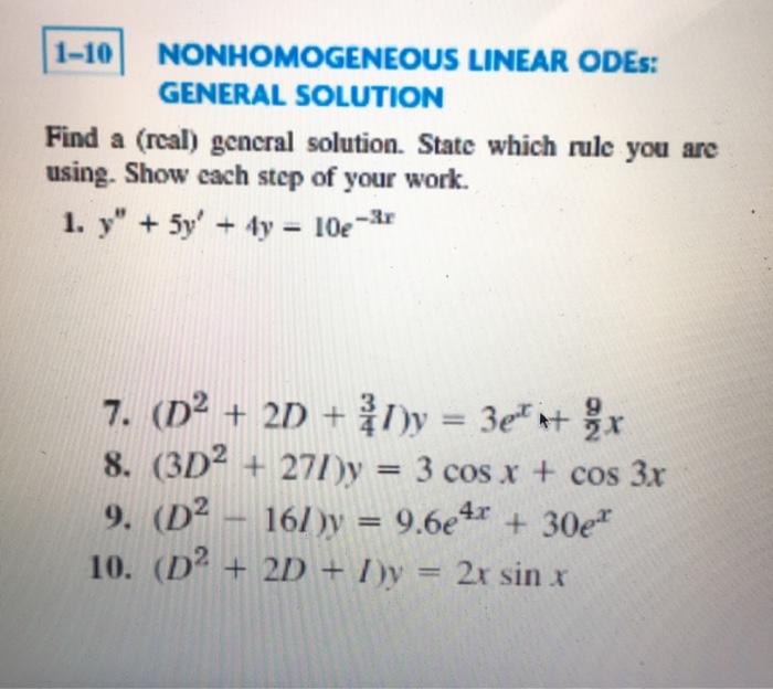Solved 1-10 NONHOMOGENEOUS LINEAR ODES: GENERAL SOLUTION | Chegg.com
