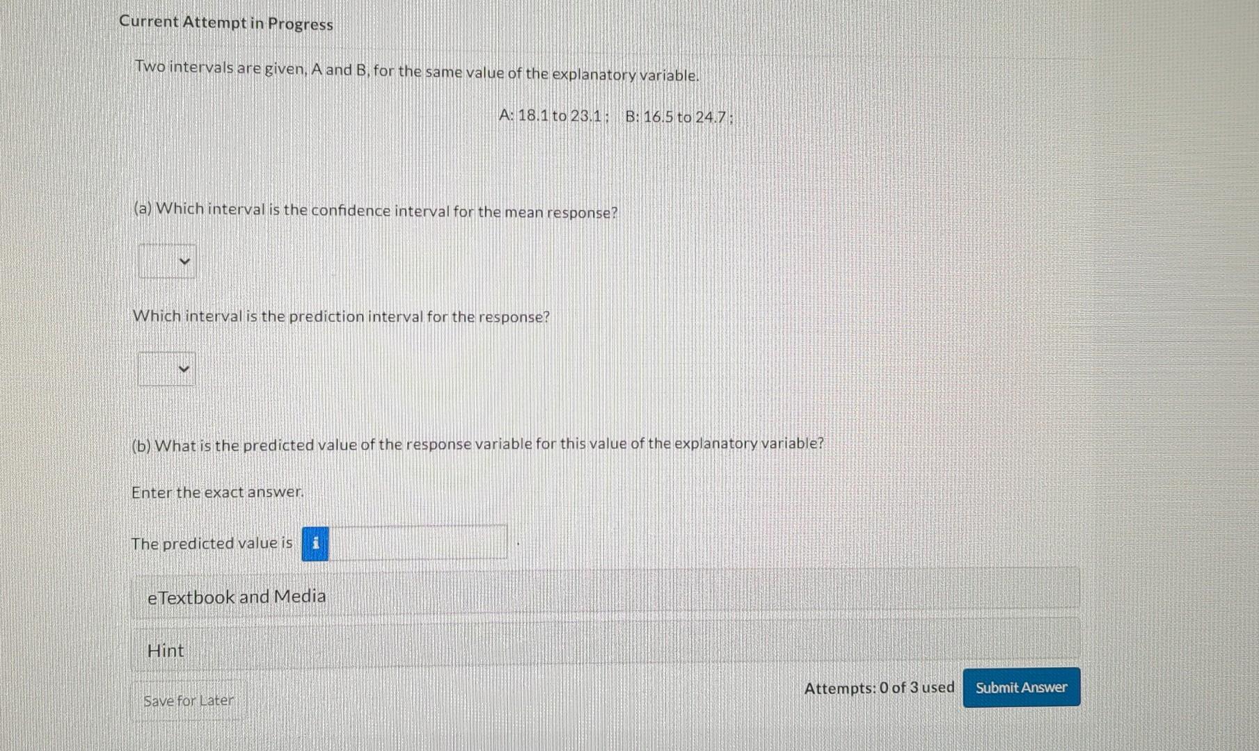 Solved Two intervals are given, A and B, for the same value | Chegg.com
