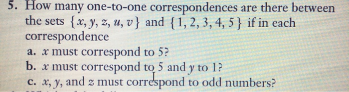 Solved 5. How many one-to-one correspondences are there | Chegg.com