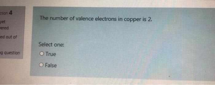 Solved stion 4 The number of valence electrons in copper is | Chegg.com