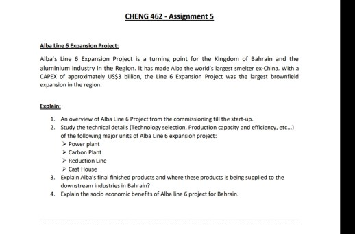 Solved CHENG 462 - Assignment 5 Alba Line 6 Expansion | Chegg.com