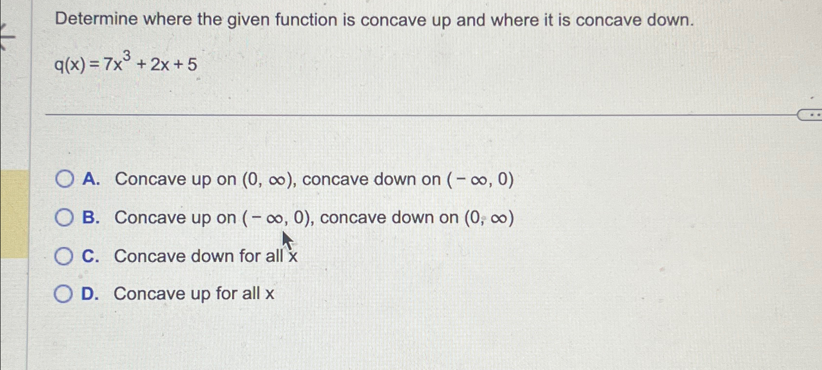 Solved Determine where the given function is concave up and | Chegg.com