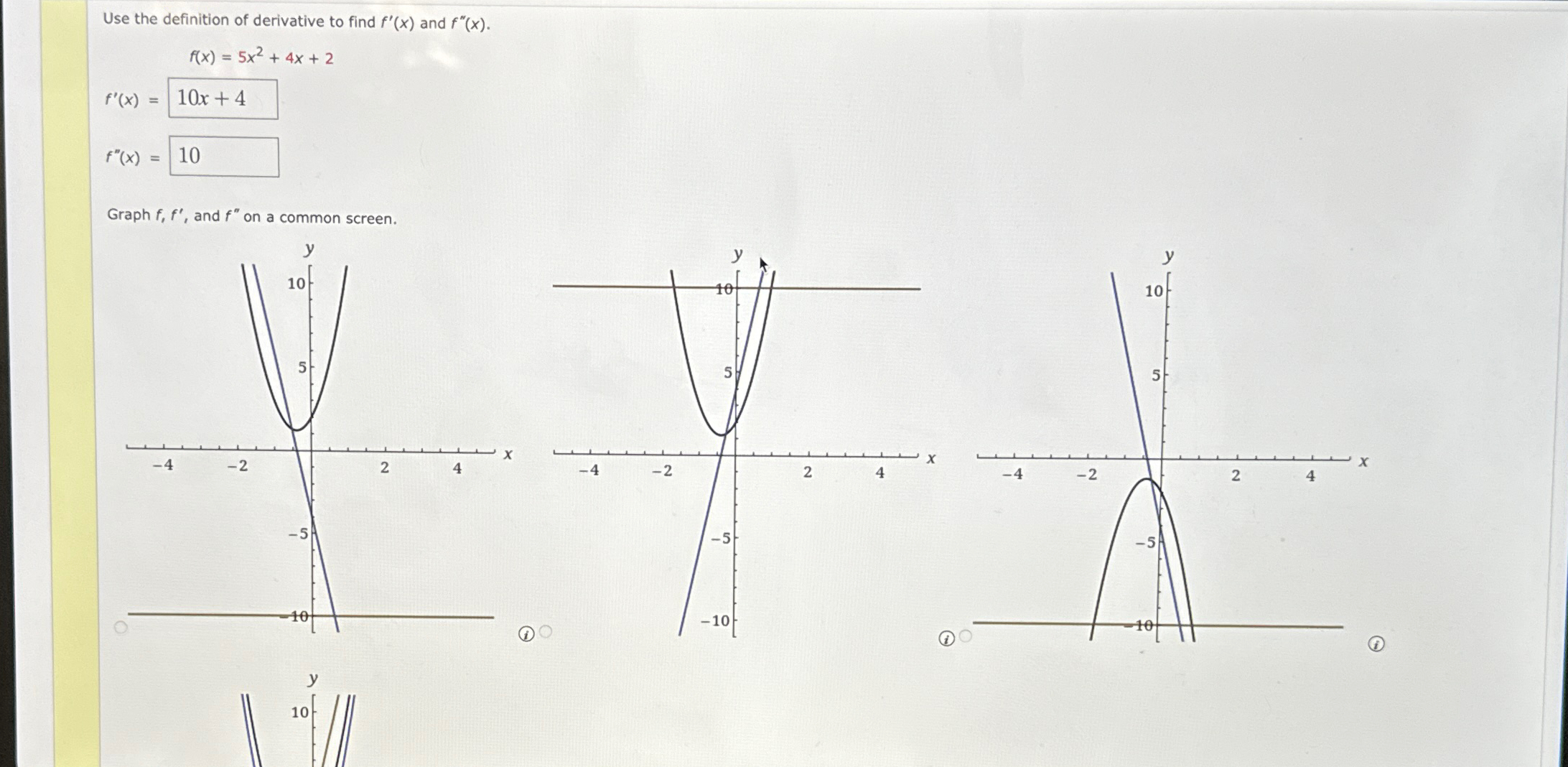 Solved Use the definition of derivative to find f'(x) ﻿and | Chegg.com