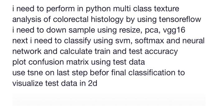 Solved i need to perform in python multi class texture | Chegg.com