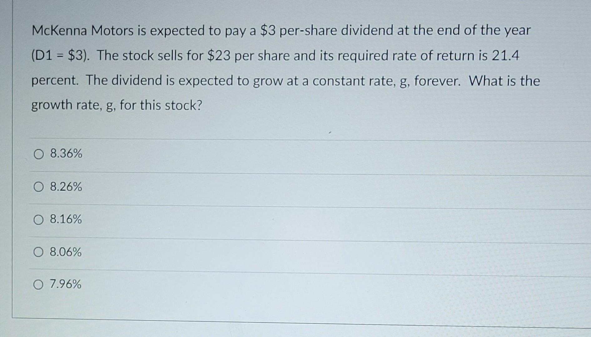 Solved McKenna Motors is expected to pay a $3 per-share | Chegg.com