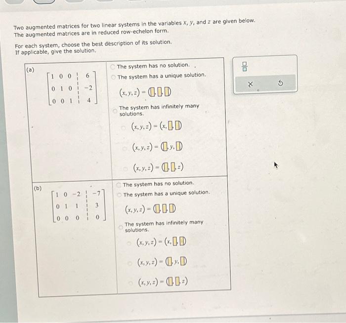 Solved Two augmented matrices for two linear systems in the | Chegg.com