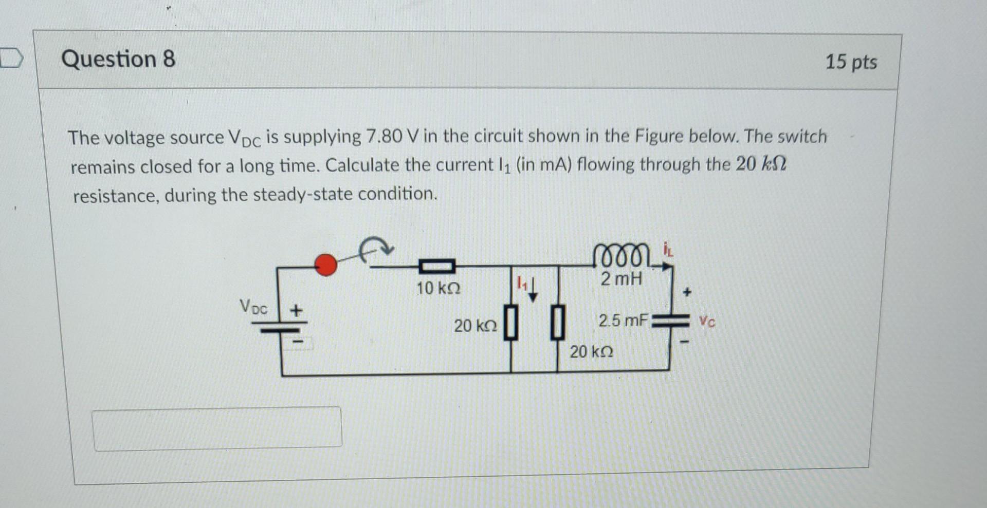 Solved The voltage source VDC is supplying 7.80 V in the | Chegg.com