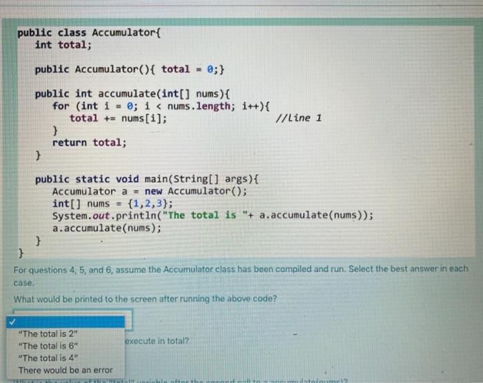 Solved public class Accumulator int total; public | Chegg.com
