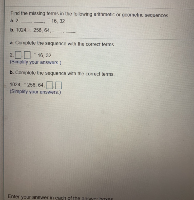 Solved Find the missing terms in the following arithmetic or | Chegg.com