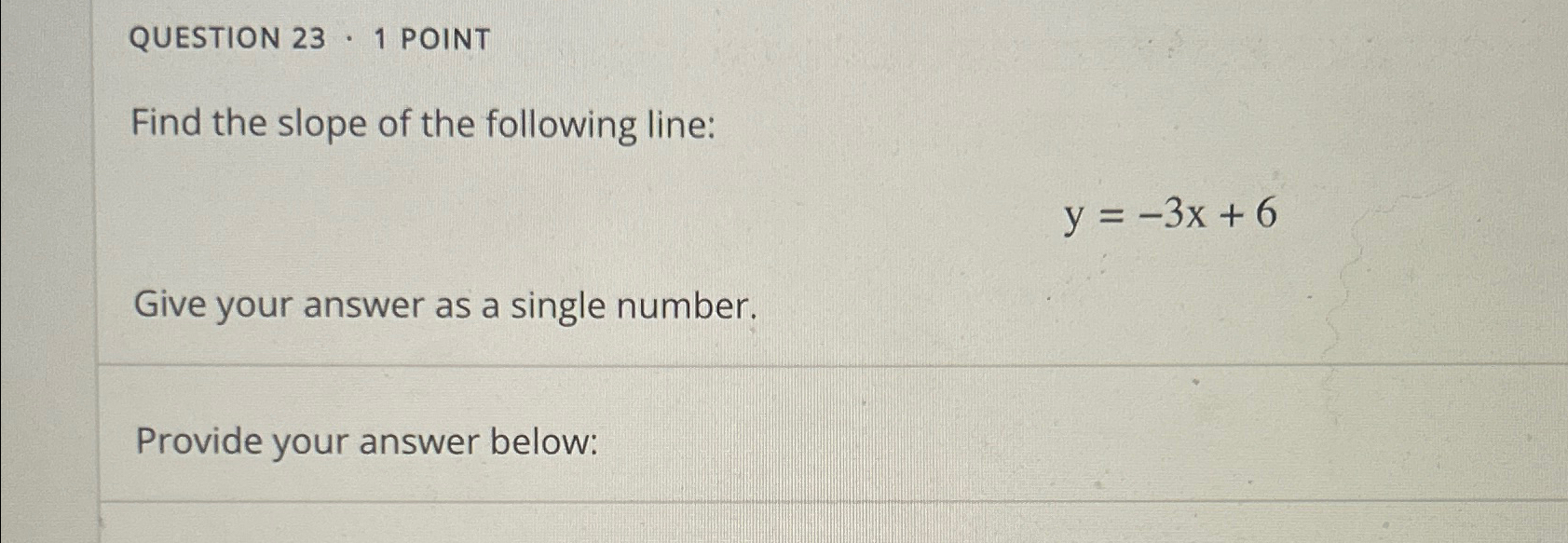 Solved QUESTION 23 - 1 ﻿POINTFind the slope of the following | Chegg.com